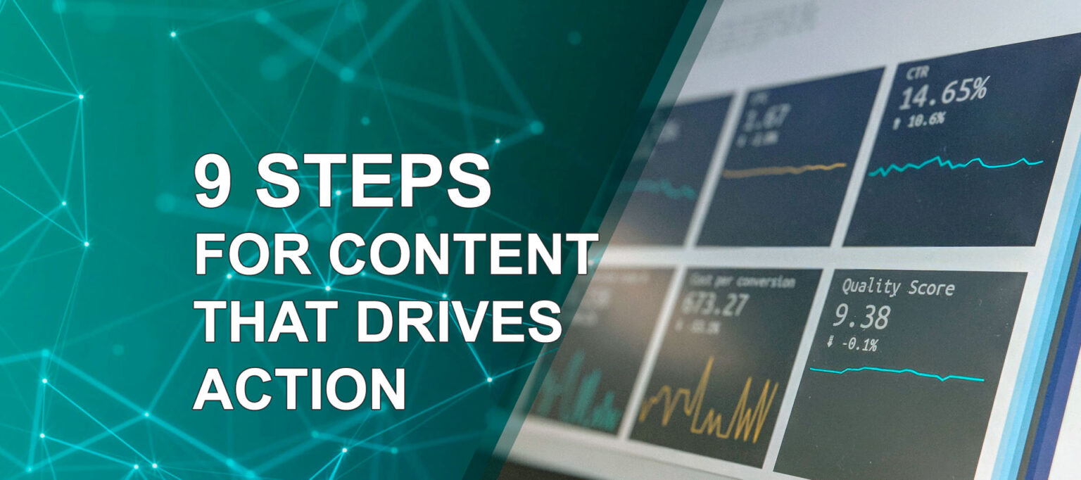 How Can You Ensure Your Content Drives Action (9 Steps)